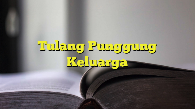 Tulang Punggung Keluarga - BelajarHijrah.com Tulang Punggung Keluarga - BelajarHijrah.com
